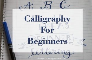 Calligraphy for Beginners - Best Personal Planner