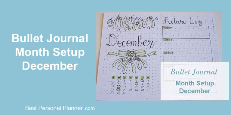 Month Setup Bullet Journal - December - Best Personal Planner